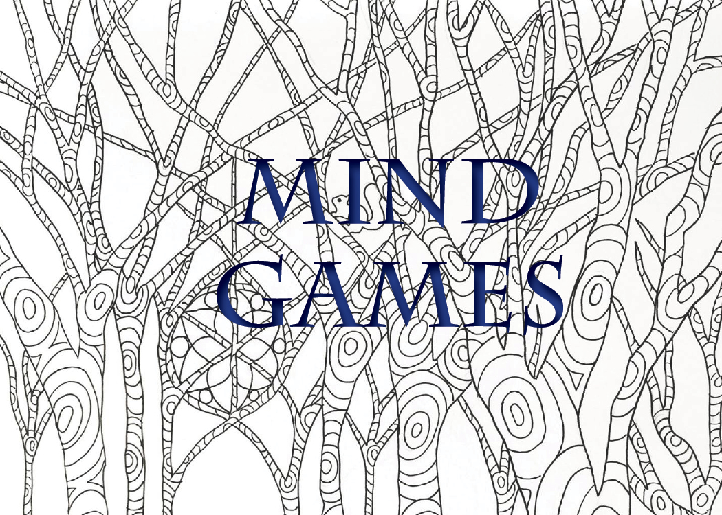 MIND GAMES | Town&Style